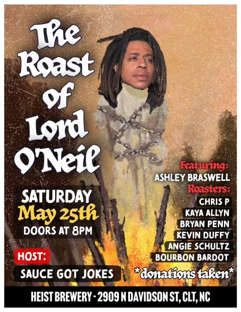 The Roast of Lord O'Neil - Heist Brewery