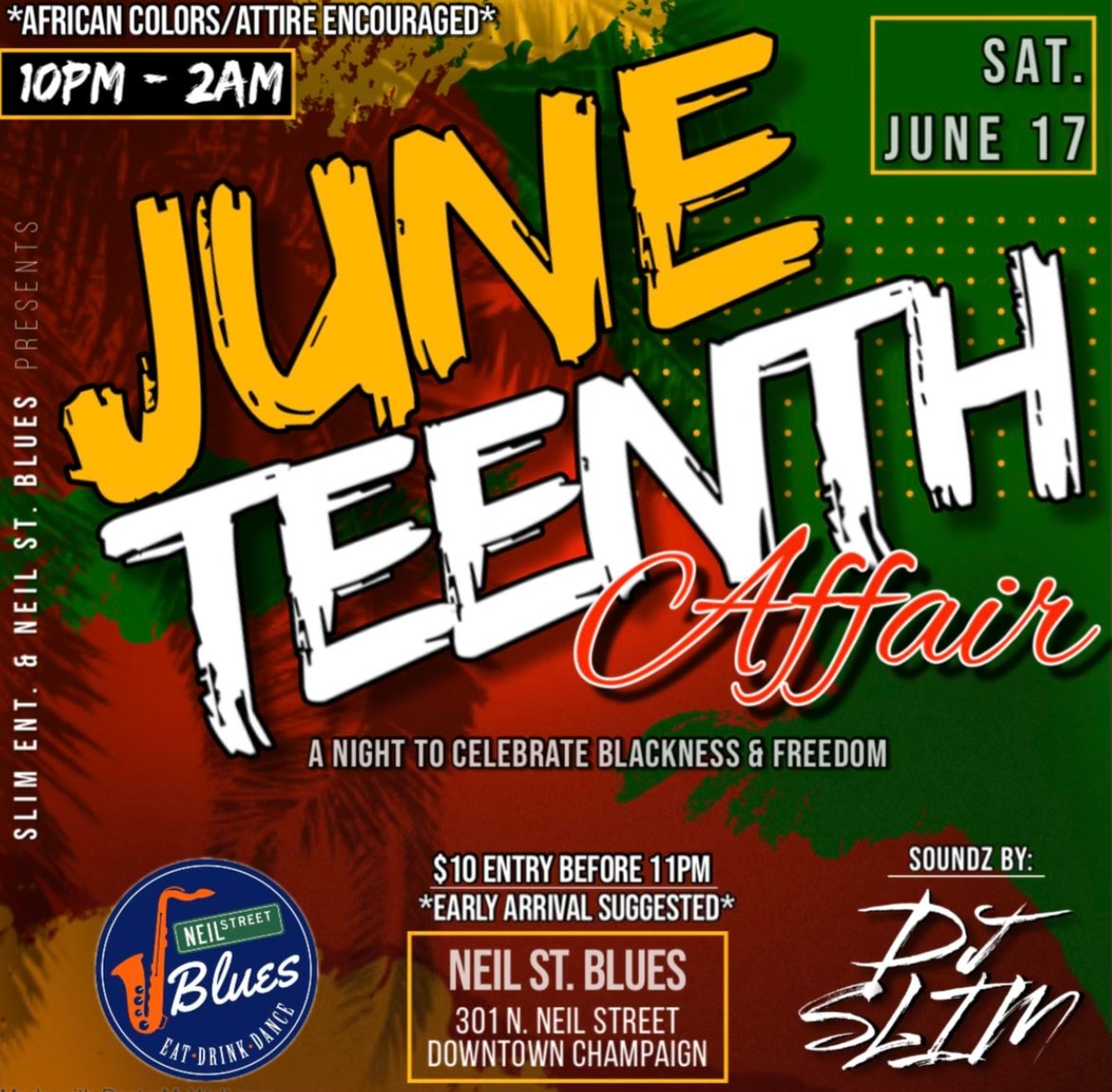 Juneteenth Party - Neil St. Blues - Soul Food Restaurant in Champaign, IL