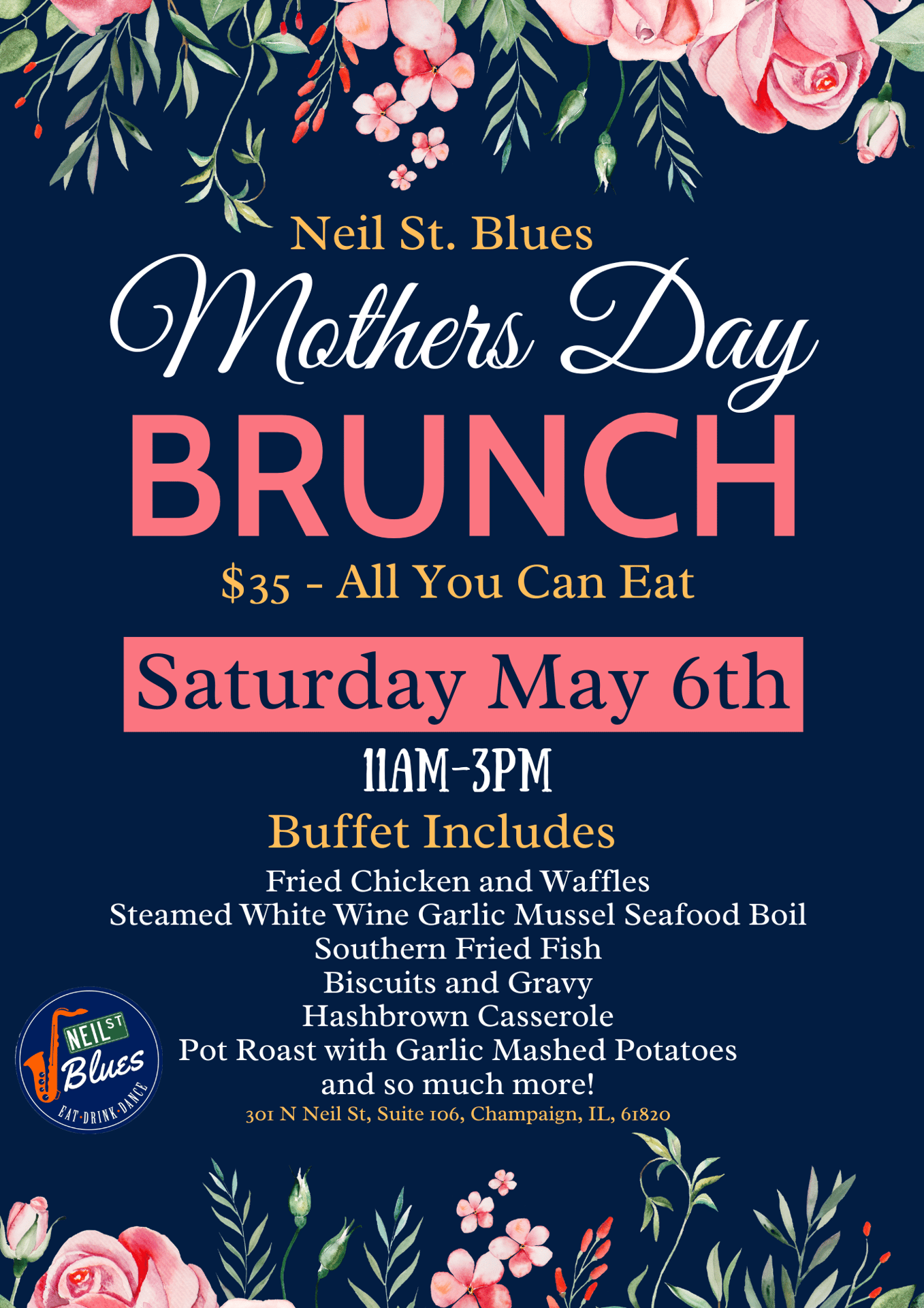 Mothers Day Brunch - Neil St. Blues - Soul Food Restaurant in Champaign, IL