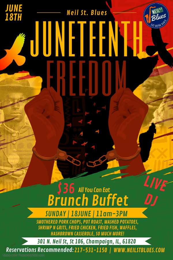 Juneteenth Brunch Buffet - Neil St. Blues - Soul Food Restaurant in ...