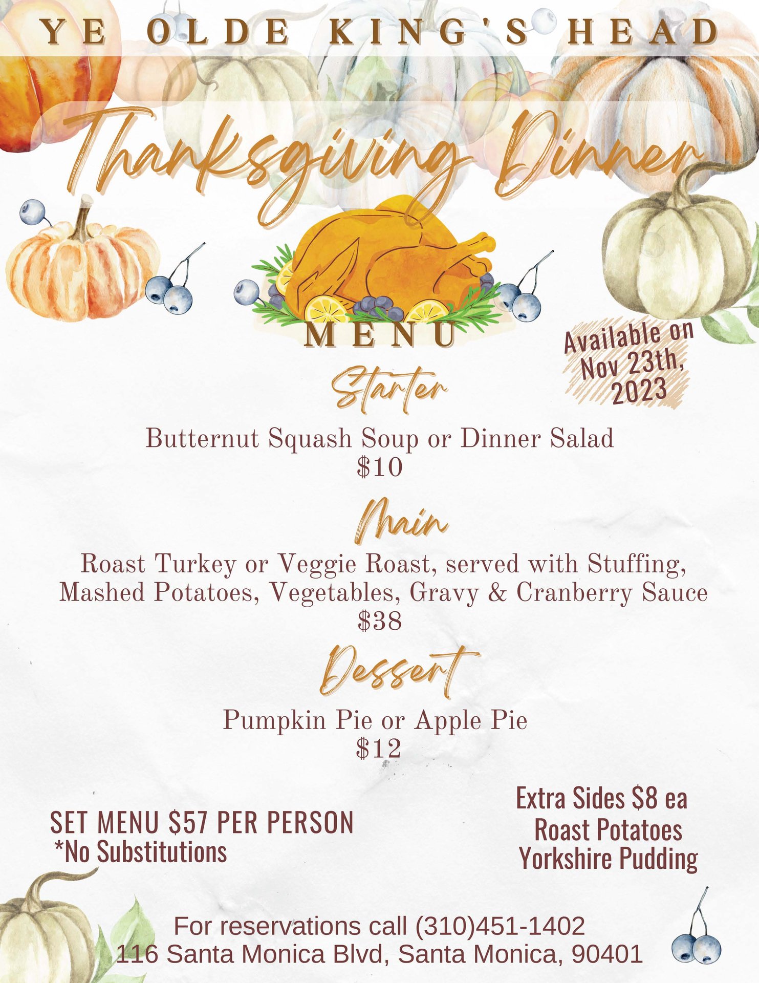 THANKSGIVING 2023 - Ye Olde King's Head - British Restaurant in CA