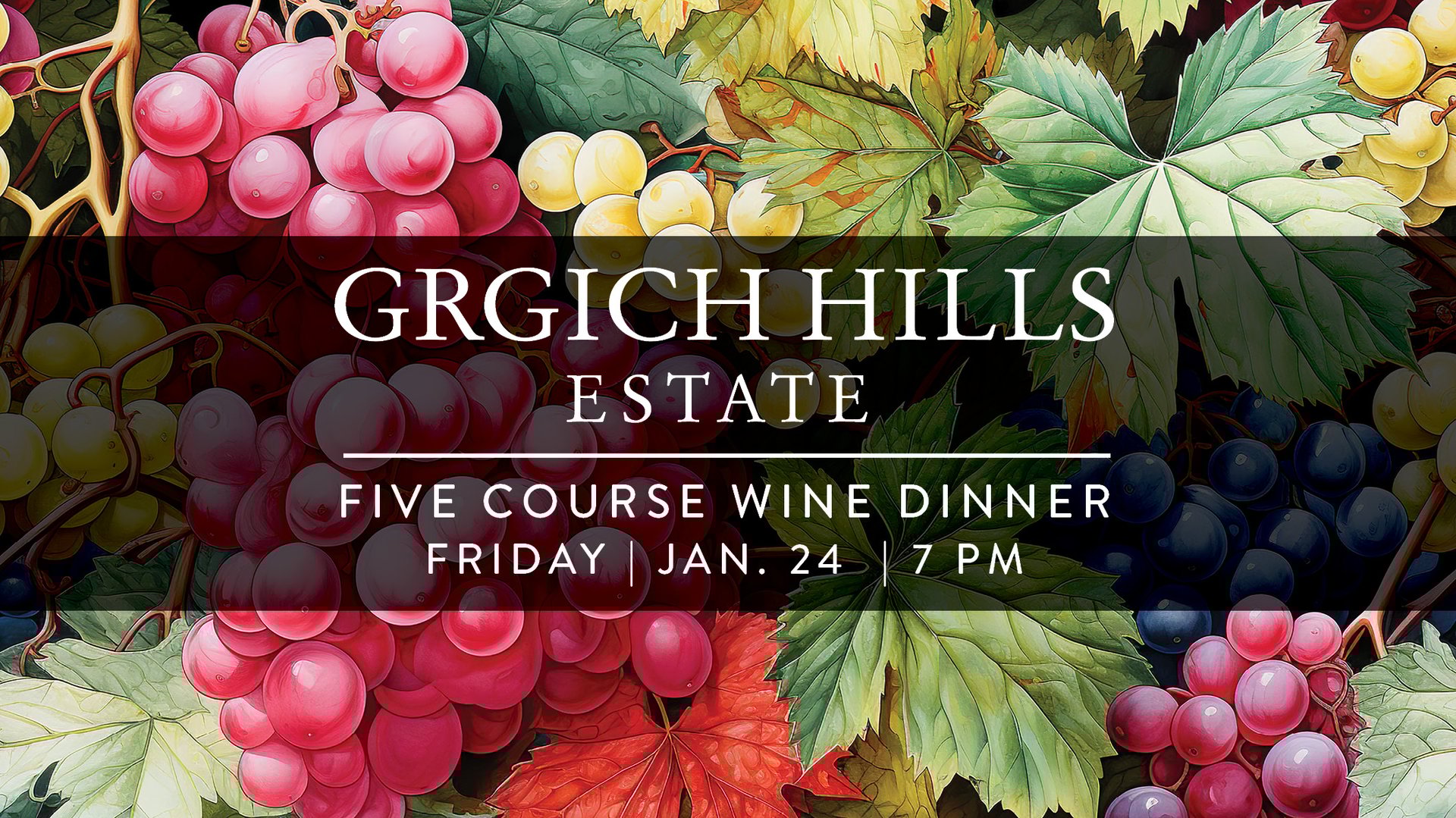 Grgich Hills Estate Wine Dinner - PIER 22