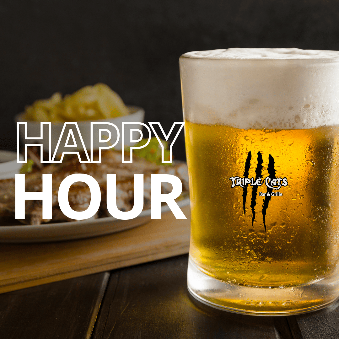 Happy Hour at Triple Cats! - Triple Cats Bar & Grille - American ...