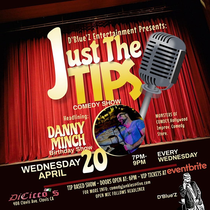 Just The Tips Comedy Show Headlining Danny Minch- BIRTHDAY SHOW ...