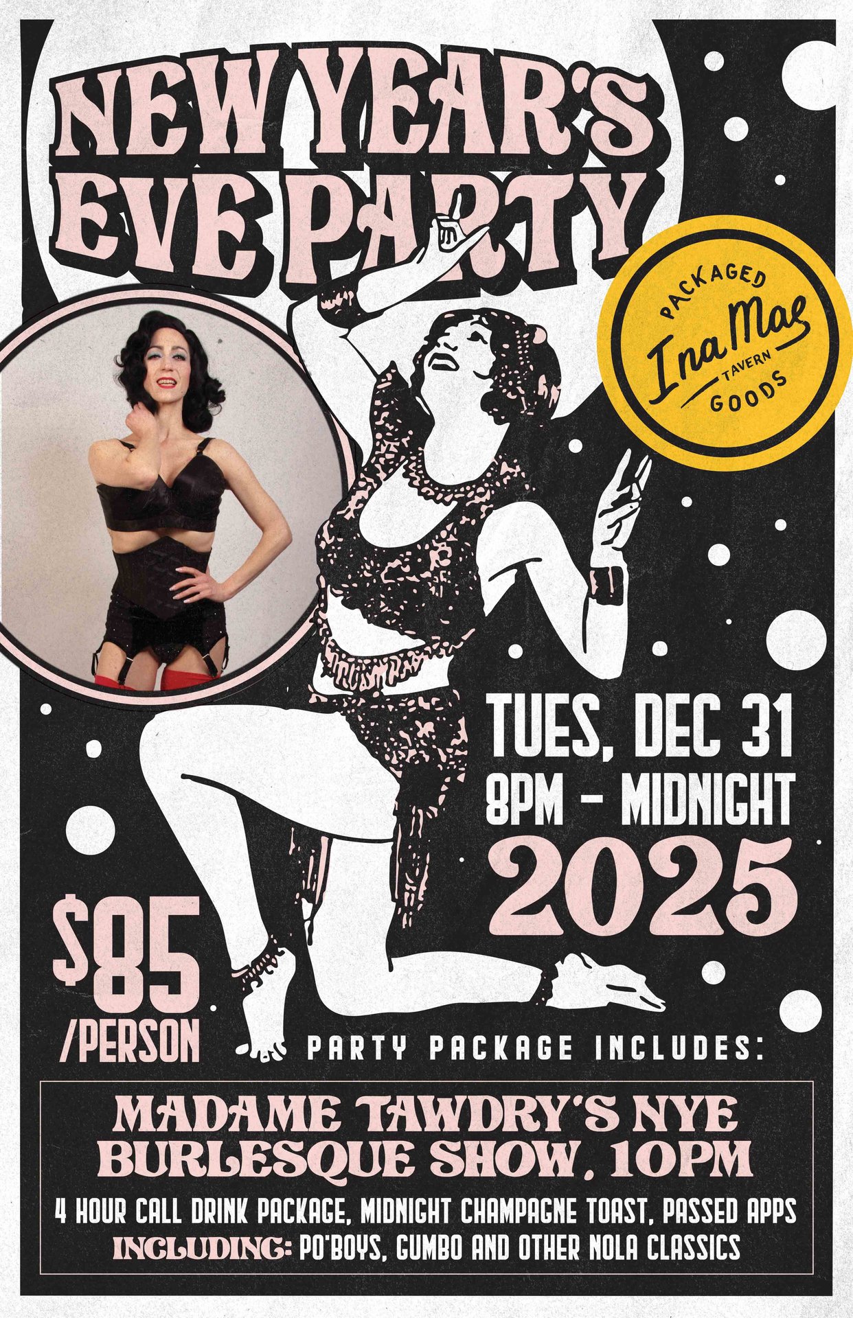New Year's Eve Party with Hot Tawdry - Ina Mae Tavern & Packaged Goods ...