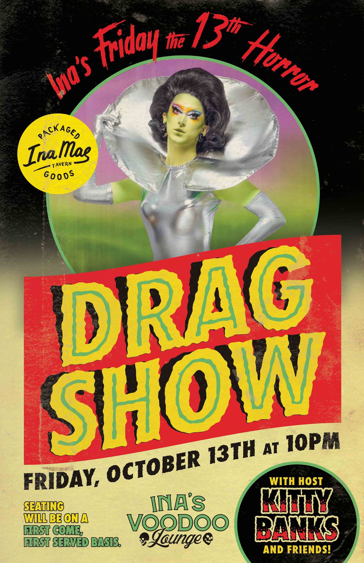 Friday the 13th Horror Drag Show - Ina Mae Tavern & Packaged Goods ...