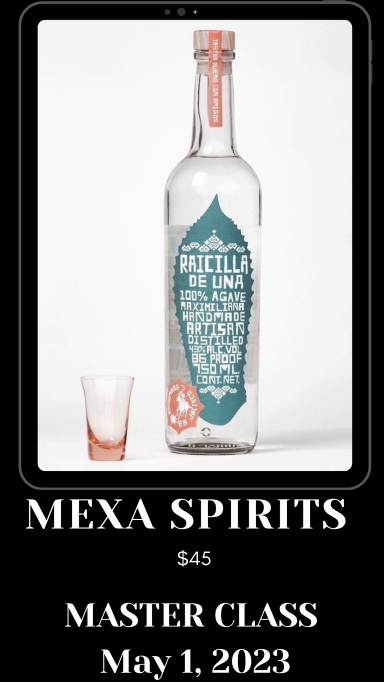 Mexa Spirits Master Class - Rocks & Drams - Restaurant Bar in Ventura, Ca