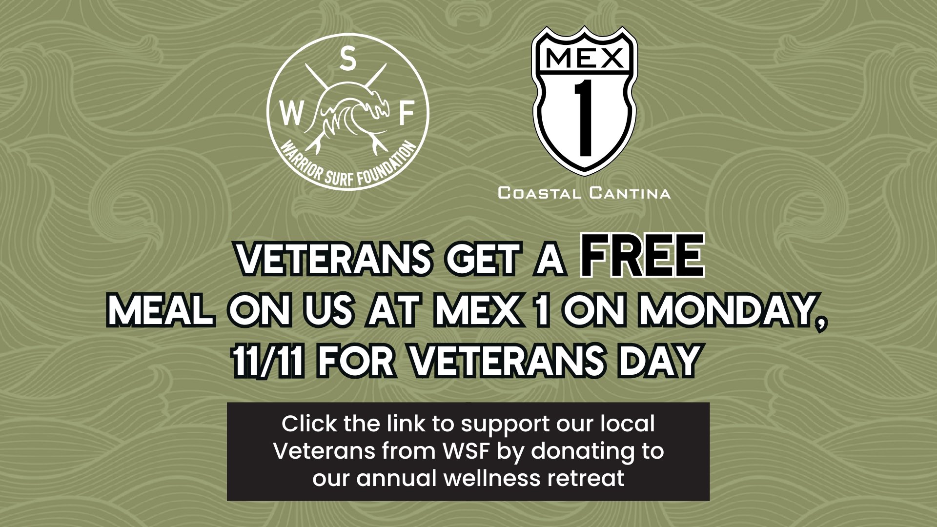 Veteran's Day at Mex 1 Coastal Cantina - Mex 1 Coastal Cantina ...