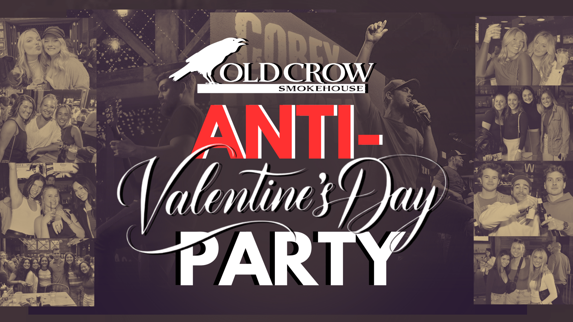 Old Crow's Anti-Valentine's Day Party - Old Crow - Bar & BBQ Restaurant ...