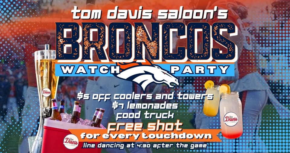 Broncos AFC Championship Watch Party - Tom Davis Saloon - Bar in ...