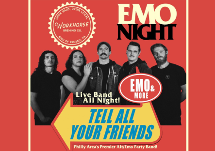 Emo Night w/ Tell All Your Friends - Workhorse Brewing Company