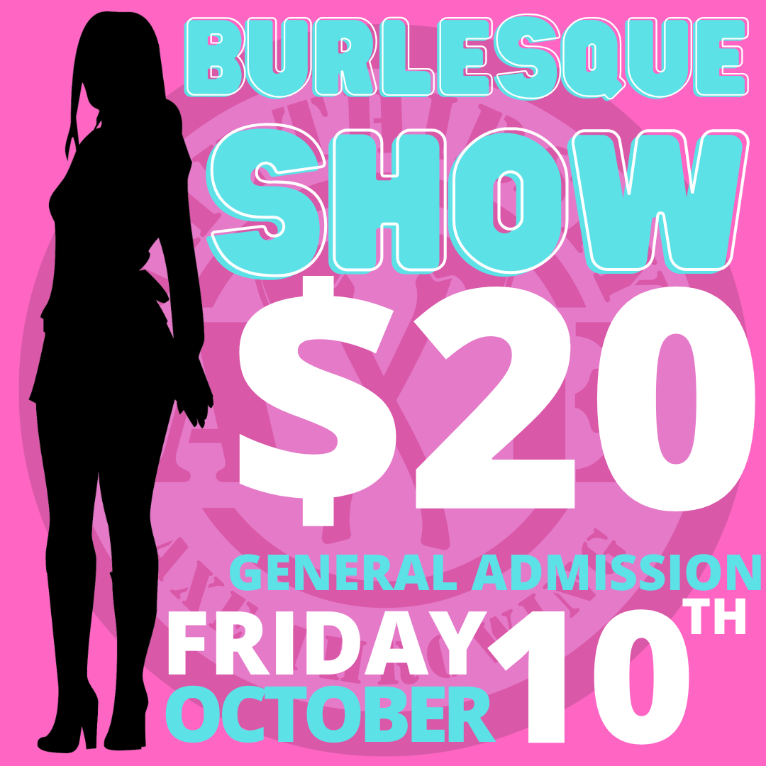 Burlesque Show with The Women Next Door - The Thirsty Axe: American ...