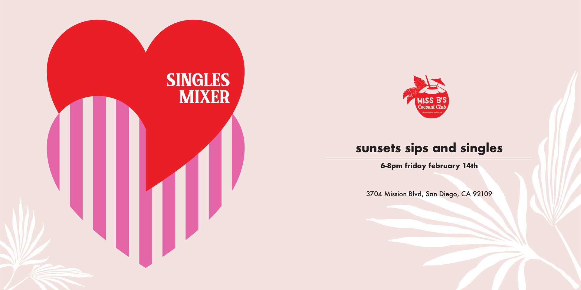 Valentines Single Mixer - Miss B's Coconut Club - Caribbean-inspired ...