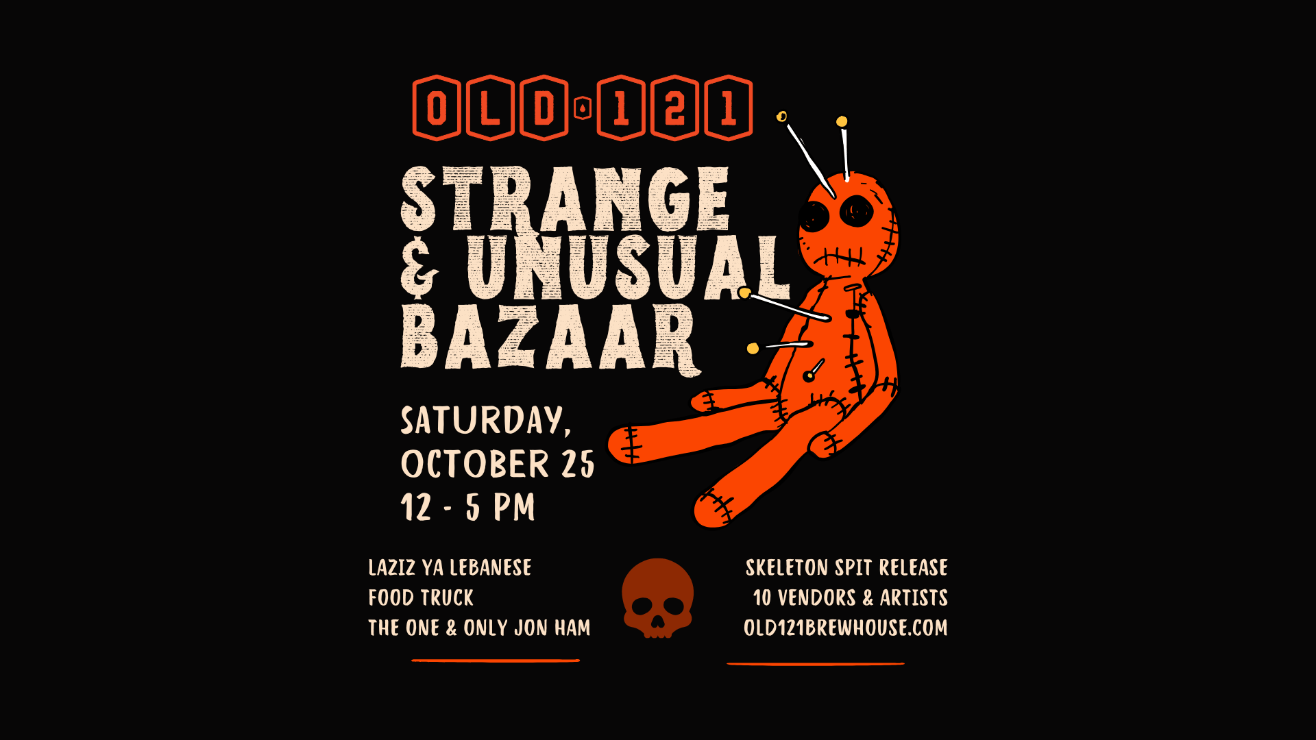 Strange & Unusual Bazaar - Old 121 Brewhouse