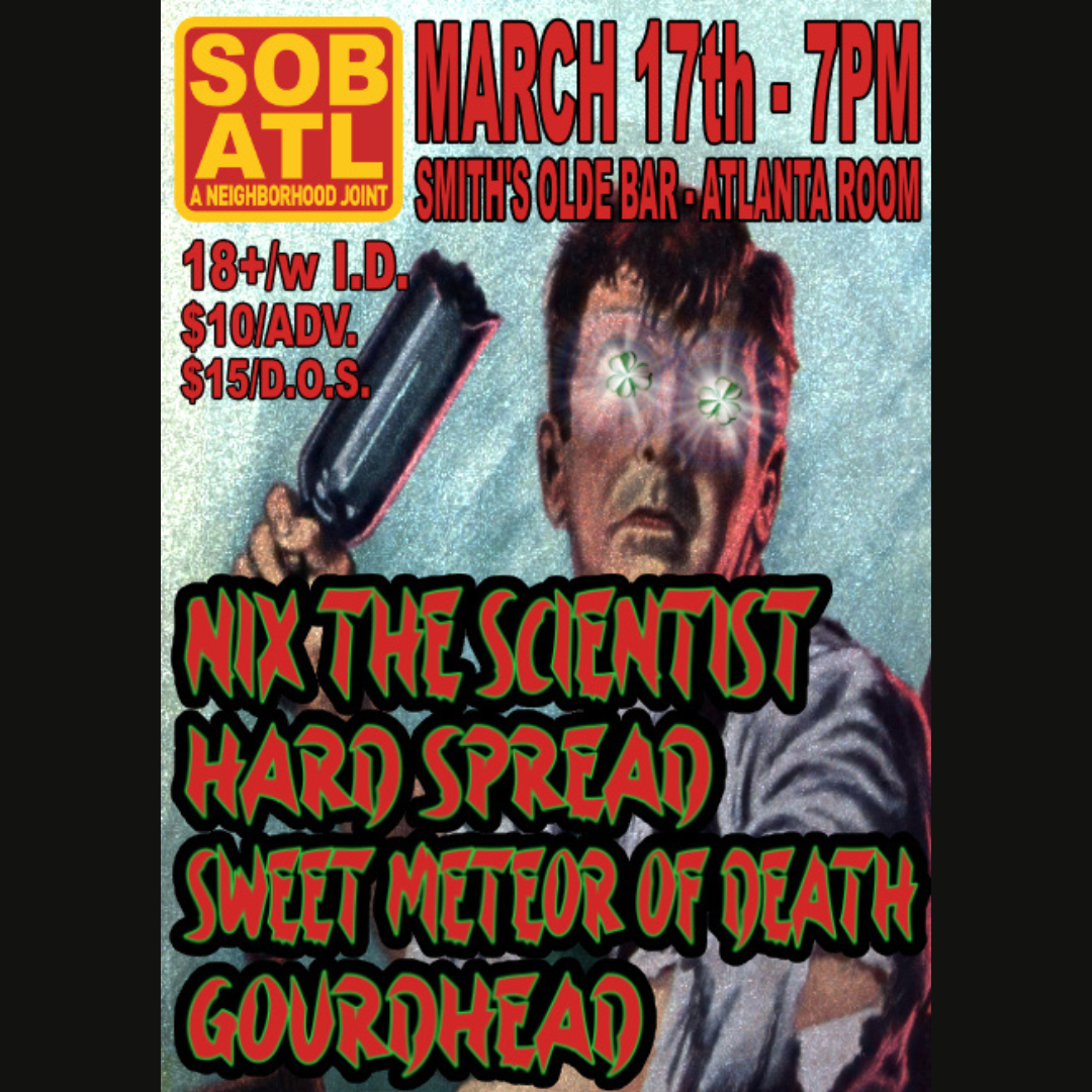 Nix the Scientist / Hard Spread / Sweet Meteor of Death / Gourdhead ...