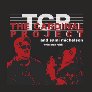 The Cardinal Project ft. Greg Galla with Sami Michelson and Sarah Faith ...