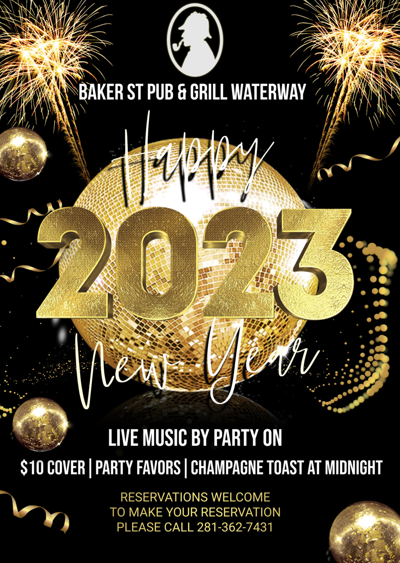 NYE Party On - Baker St Pub & Grill