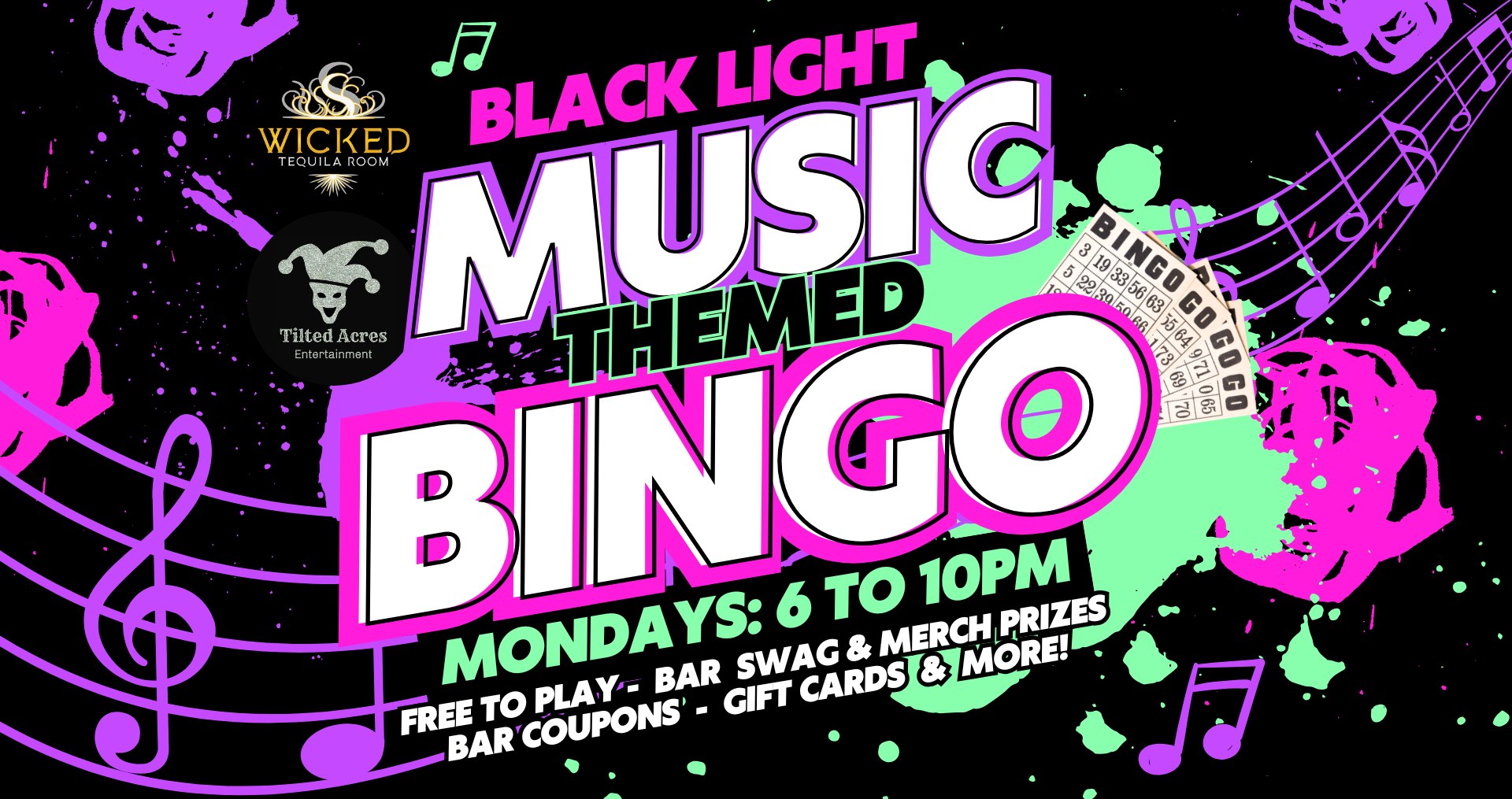 Black Light Music Themed Bingo - Wicked Tequila Room - Loveland's ...