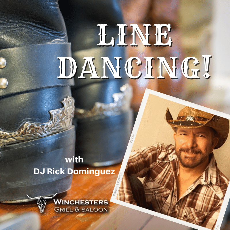 Line Dancing with DJ Rick Dominguez - Winchesters Grill & Saloon ...