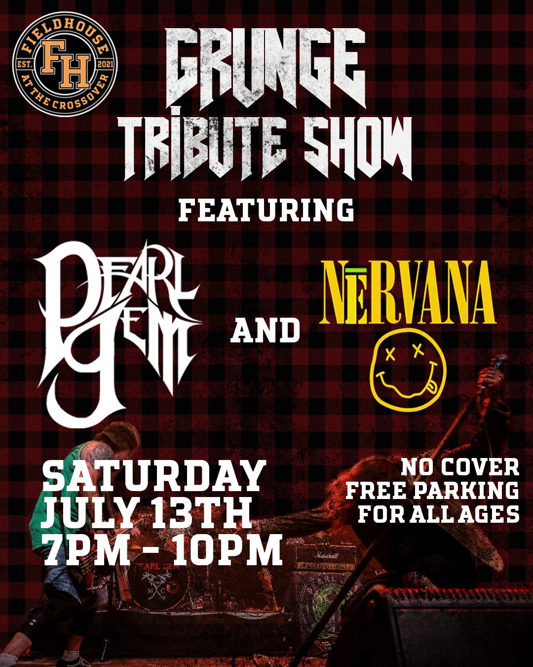 Grunge Tribute Show - The Fieldhouse at the Crossover - Cedar Park, TX