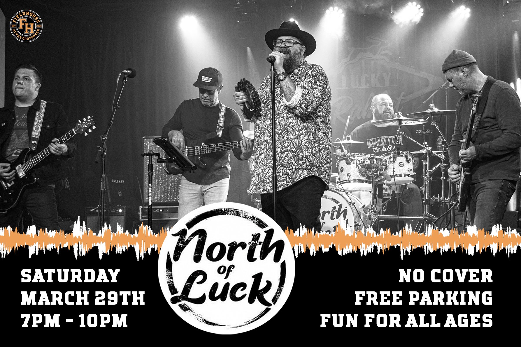 North of Luck - The Fieldhouse at the Crossover - Cedar Park, TX