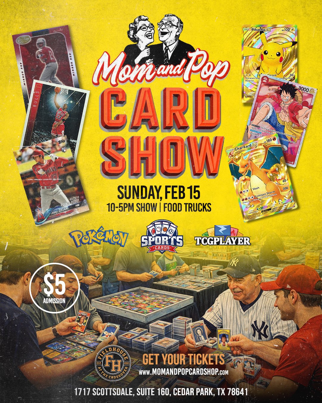 MOM AND POP CARD SHOW - The Fieldhouse at the Crossover - Cedar Park, TX