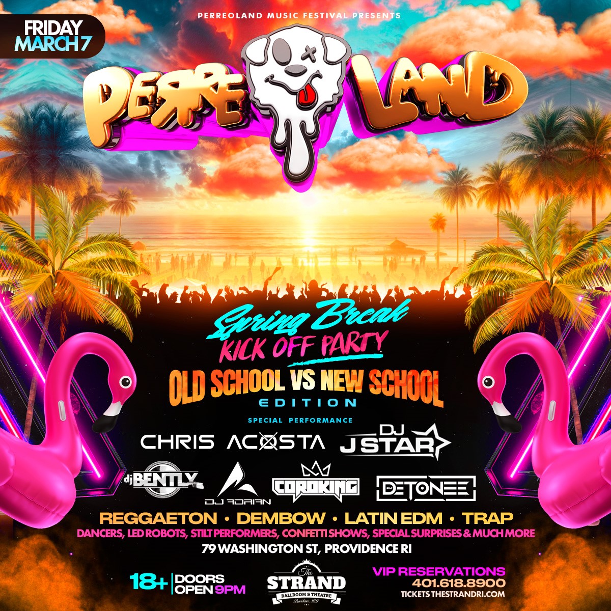 Perreoland Spring Break Kick Off Party - The Rosendale Group