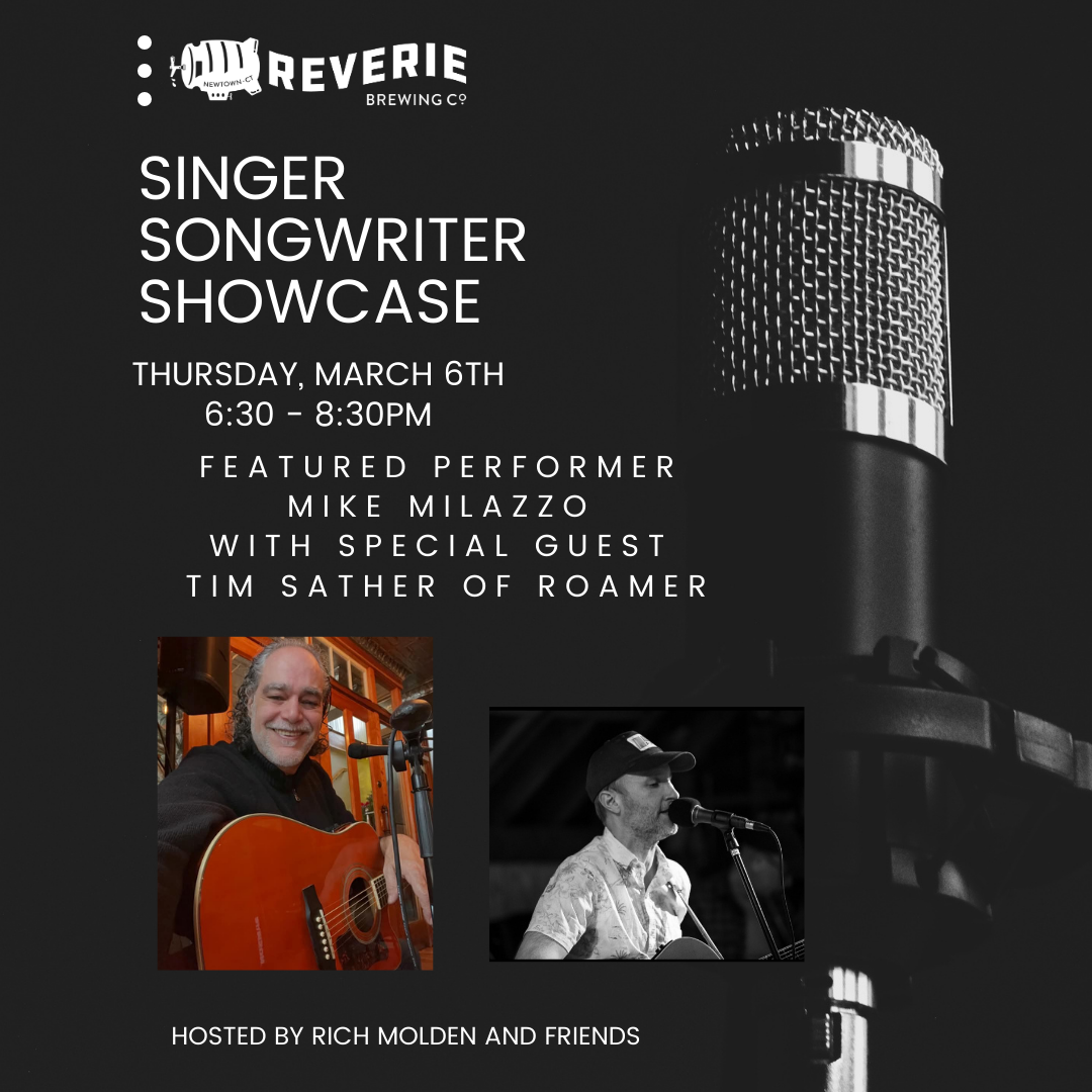 March Singer Songwriter Showcase - Reverie Brewing Company - Don't Quit ...