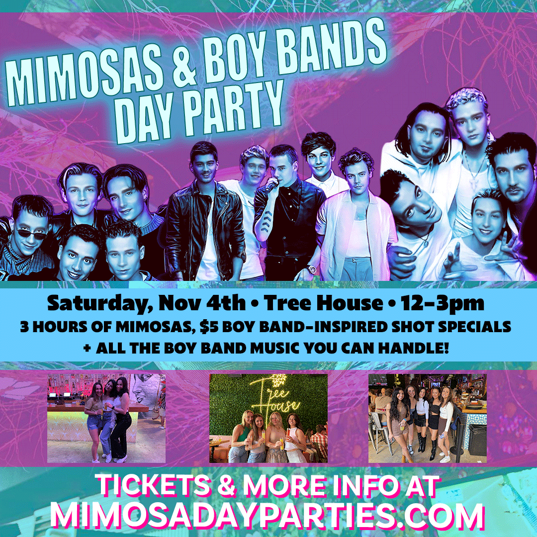 Mimosas & Boy Bands Day Party - Tree House Chicago
