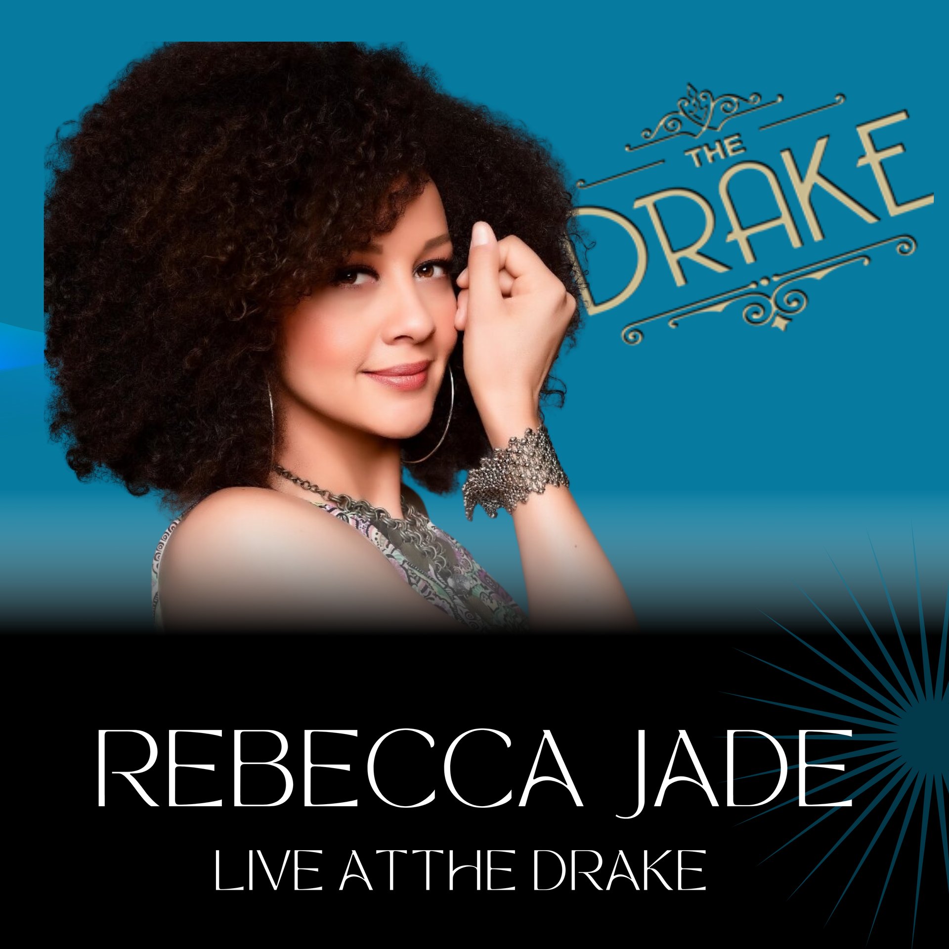 Featured Concert Night with Rebecca Jade! - The Drake - Where Great ...