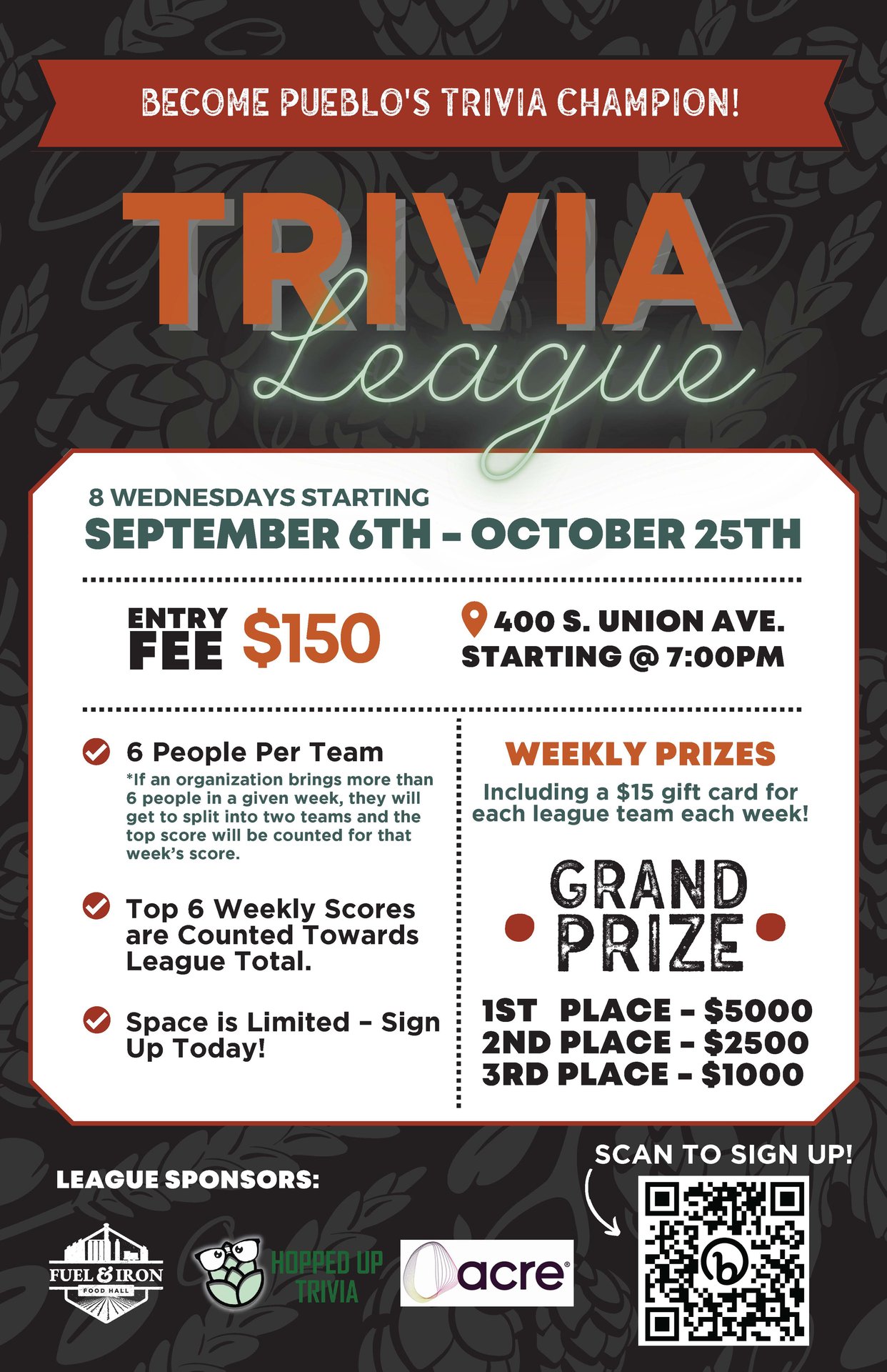 Trivia League - $5,000 FIRST PRIZE! - Fuel & Iron - Pueblo's First Food ...