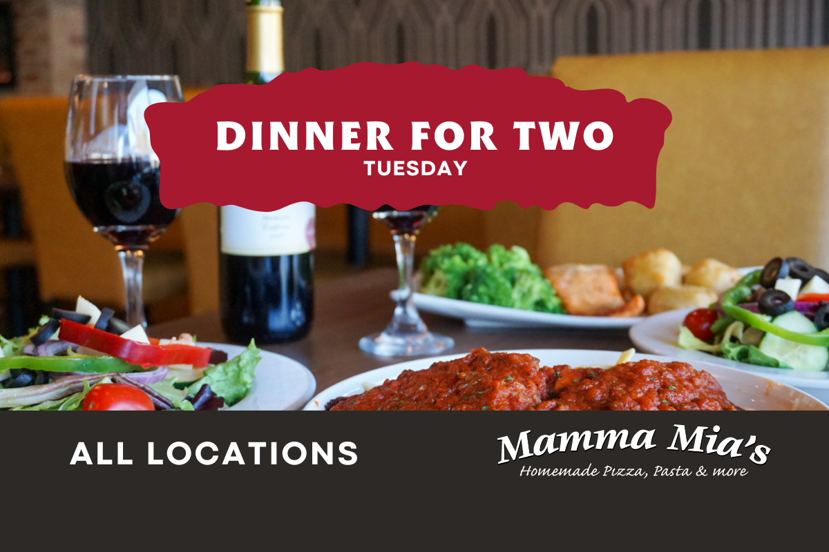 Dinner For Two - Mamma Mia's Restaurants