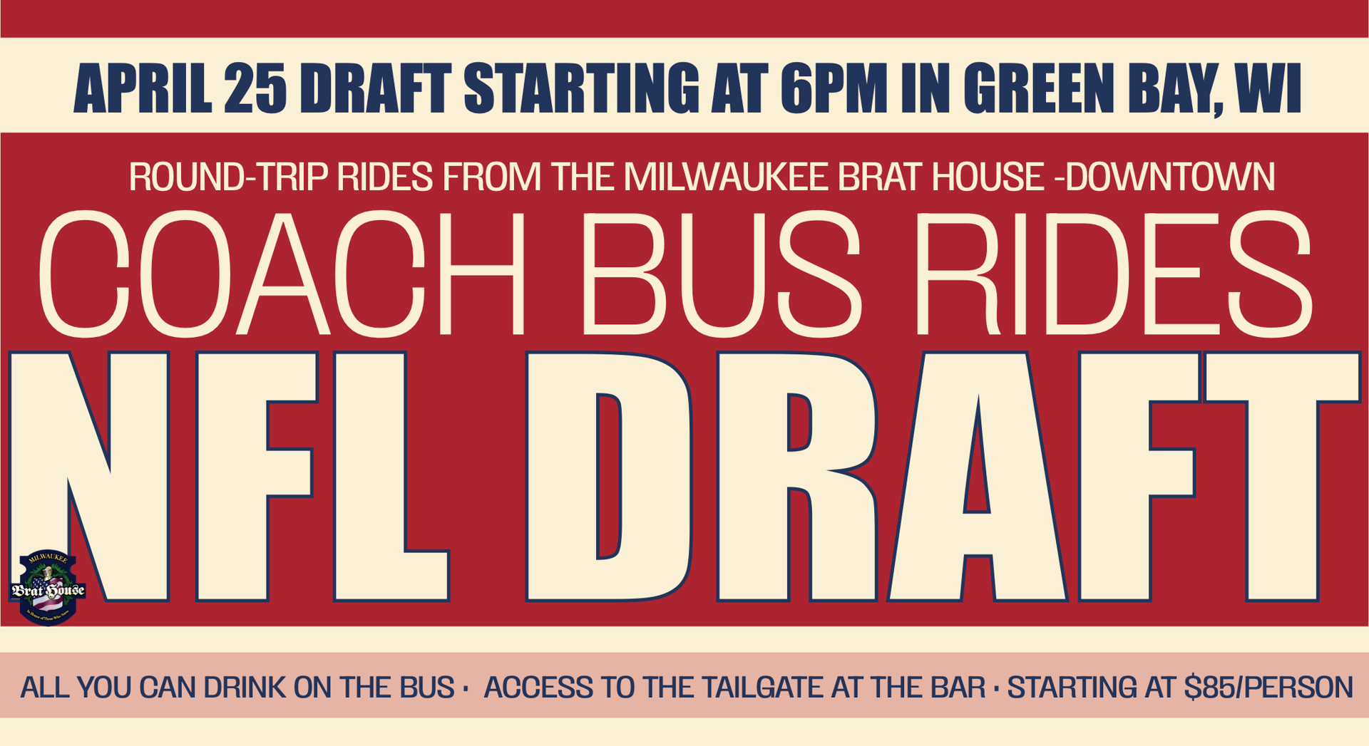 NFL Draft Coach Buses - milwaukeebrathouse