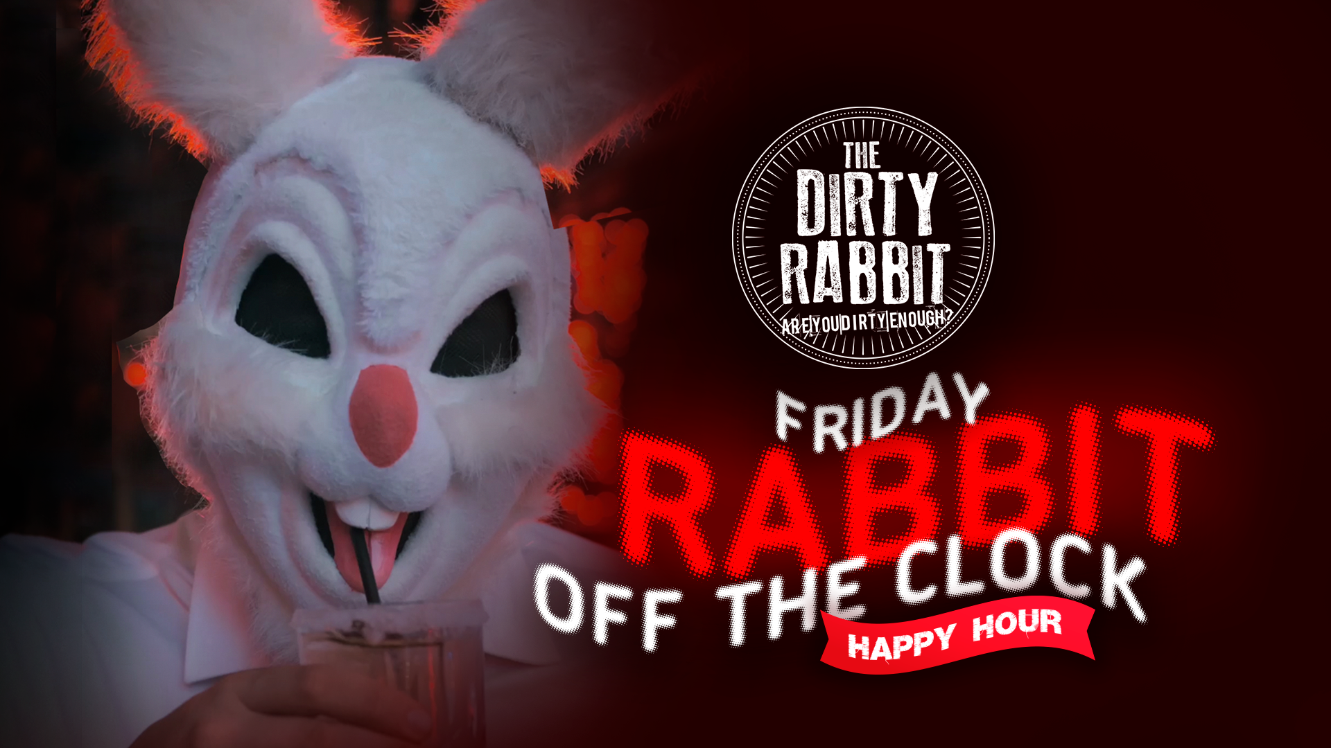 FRIDAY - RABBIT OFF THE CLOCK HAPPY HOUR - The Dirty Rabbit - Bar in ...