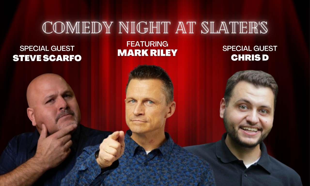 Comedy Night with Mark Riley & Guests - Samuel Slater's Restaurant ...
