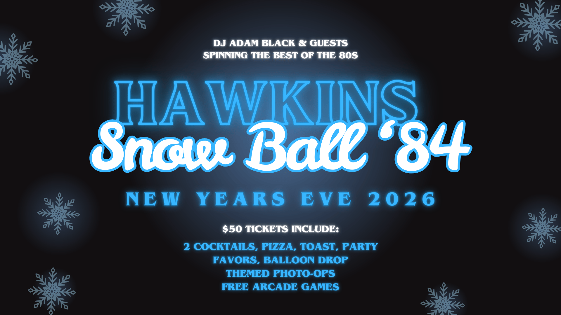 🎊 Stranger Things Hawkins Snowball NYE - Replay Lincoln Park - Bar in ...