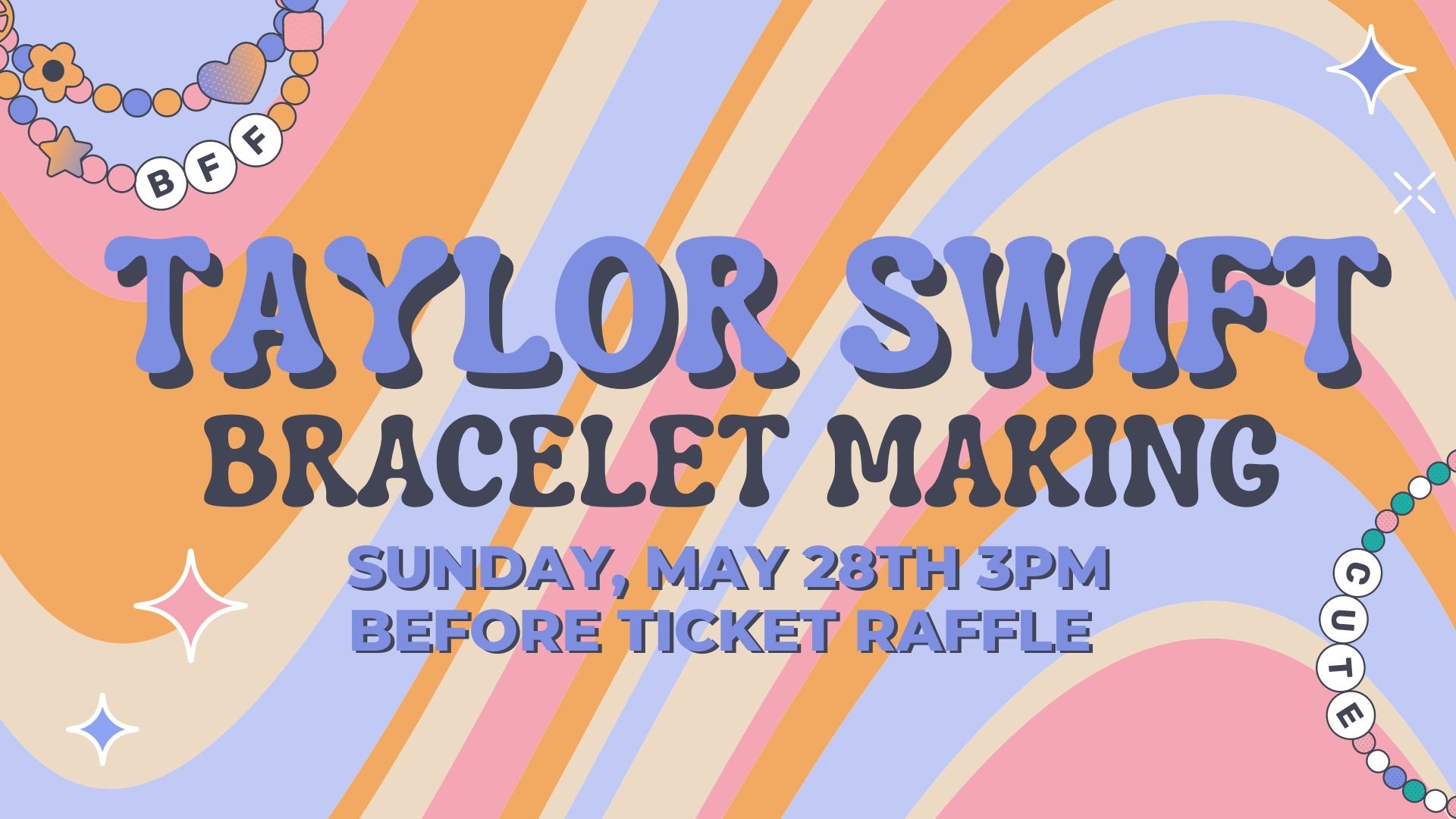 Taylor Swift Friendship Bracelet Making - Replay Lincoln Park - Bar in ...