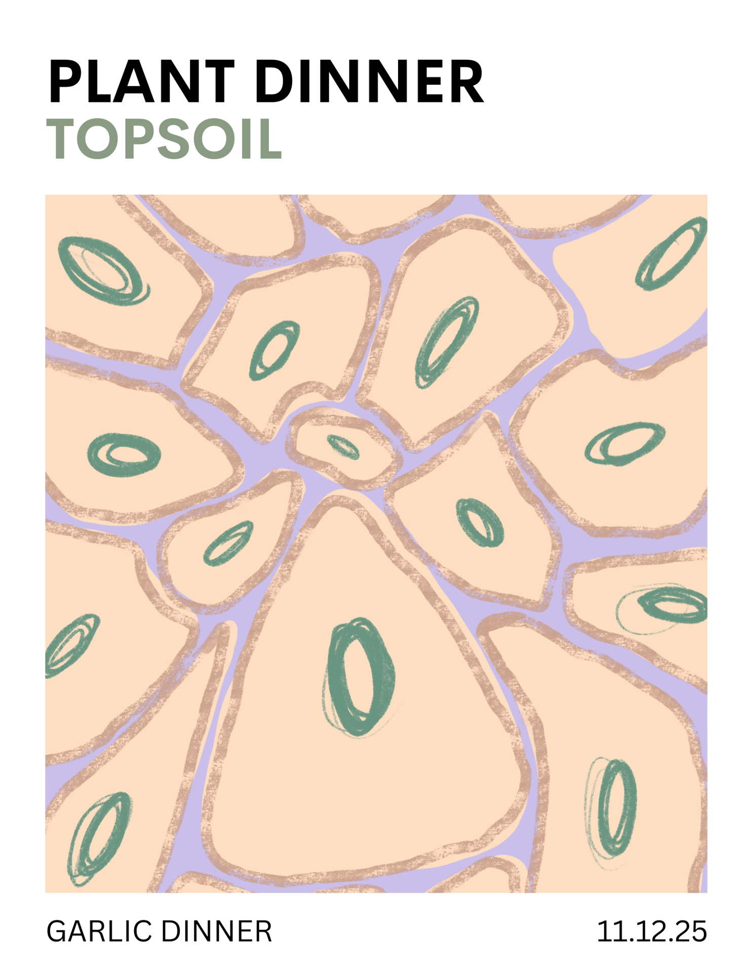 The Garlic Dinner - Topsoil Plant Based Supper Club - Farm to Table ...
