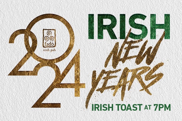 New Year's Eve at Fado in Buckhead - Fadó Irish Pub – Irish Food ...