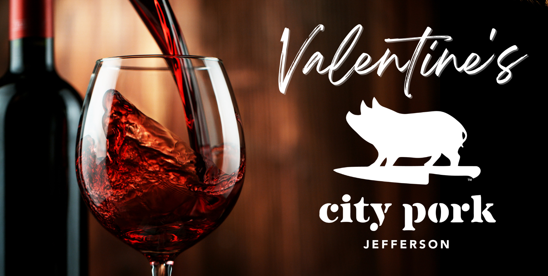 Valentine's Menu at City Pork Jefferson - City Pork | Southern BBQ ...