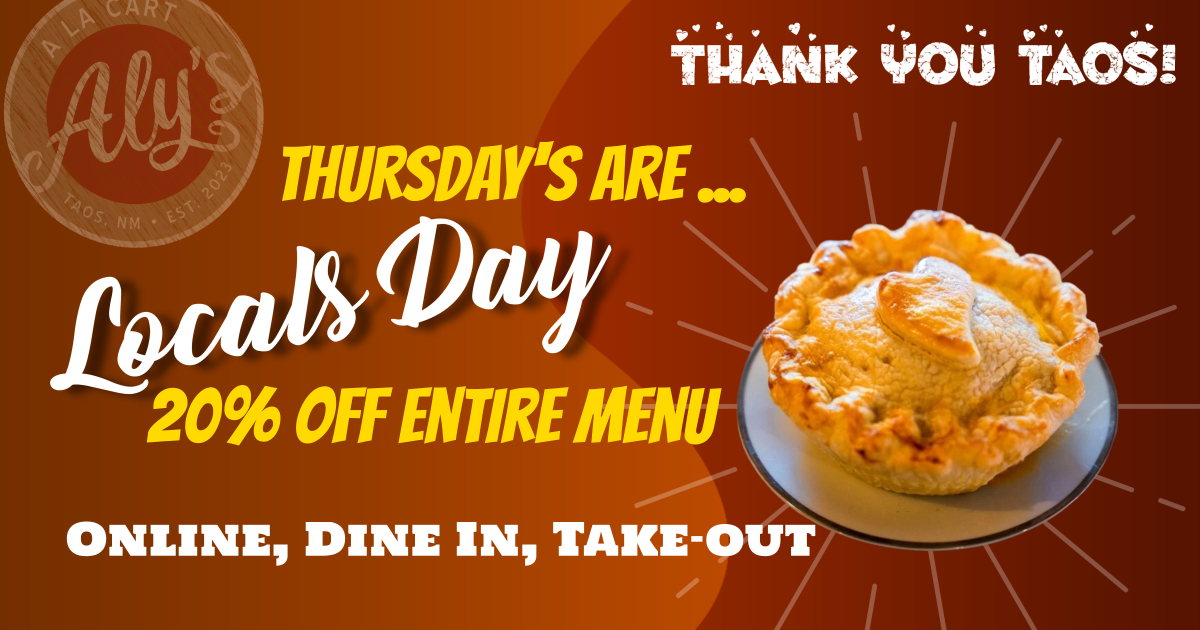 Locals Day for Taos County ~ 20% off! - Alys A La Cart - Featured on ...