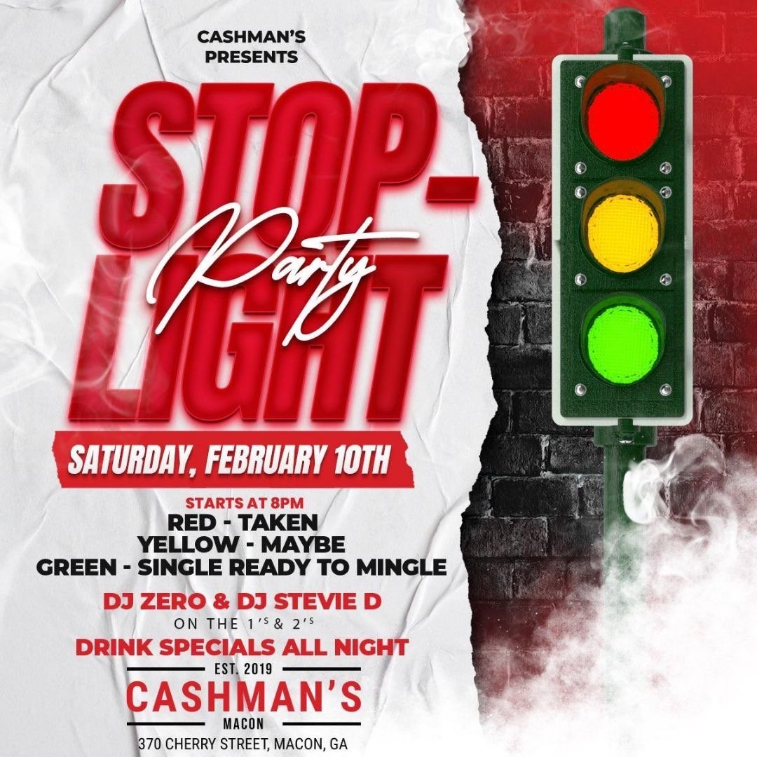 STOP LIGHT PARTY - Cashman's Pub - Pub in Macon, GA
